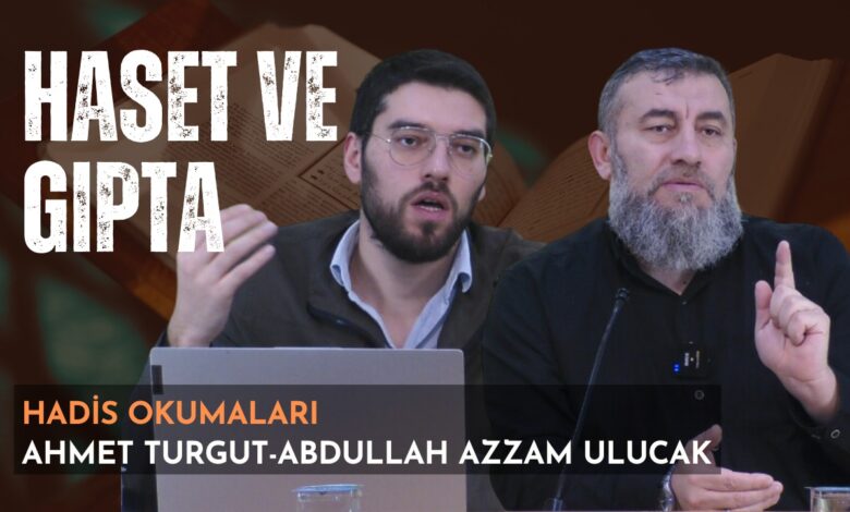 HADİS OKUMALARI | ÖFKE KONTROLÜ | AHMET TURGUT ULUCAK VE ABDULLAH AZZAM ULUCAK – Kalemder